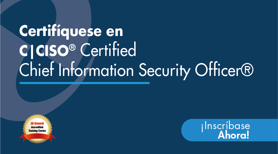 CCISO Certified Chief Information Security Officer