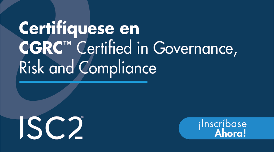 CGRC Certified in Governance, Risk and Compliance