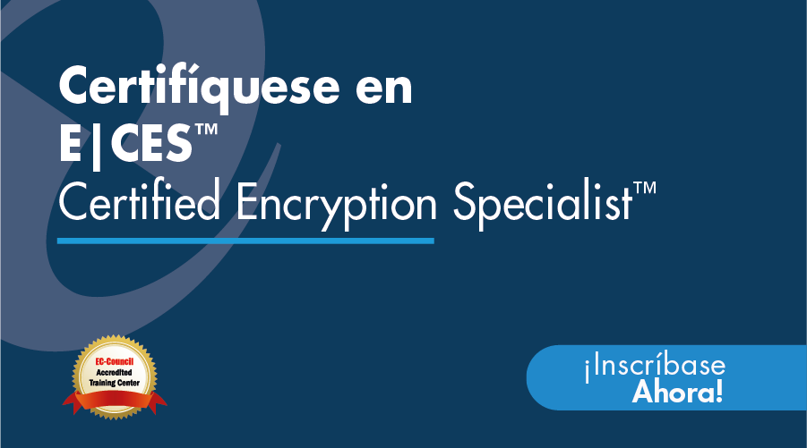 ECES EC-Council Certified Encryption Specialist