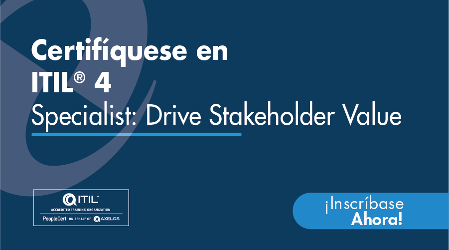 ITIL 4 Specialist: Drive Stakeholder Value